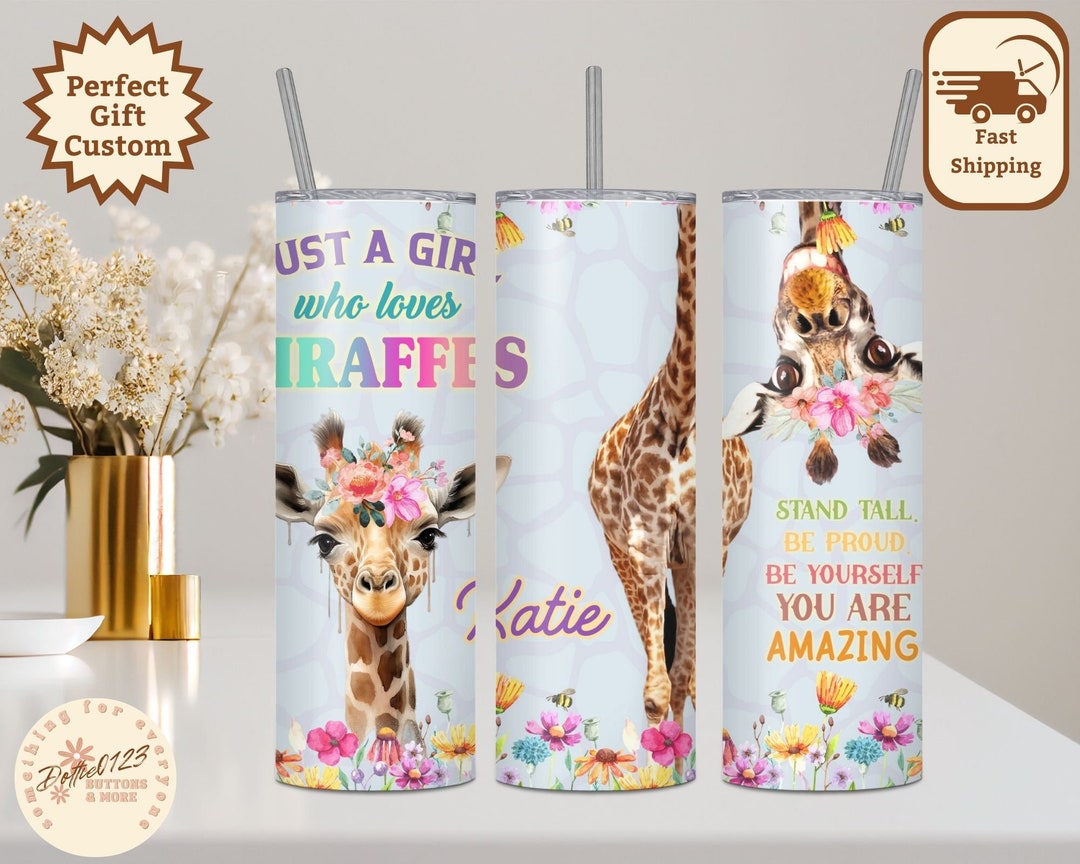 Giraffe TUMBLER, Just a Girl Who Loves Giraffes Travel Cup, Giraffe ...