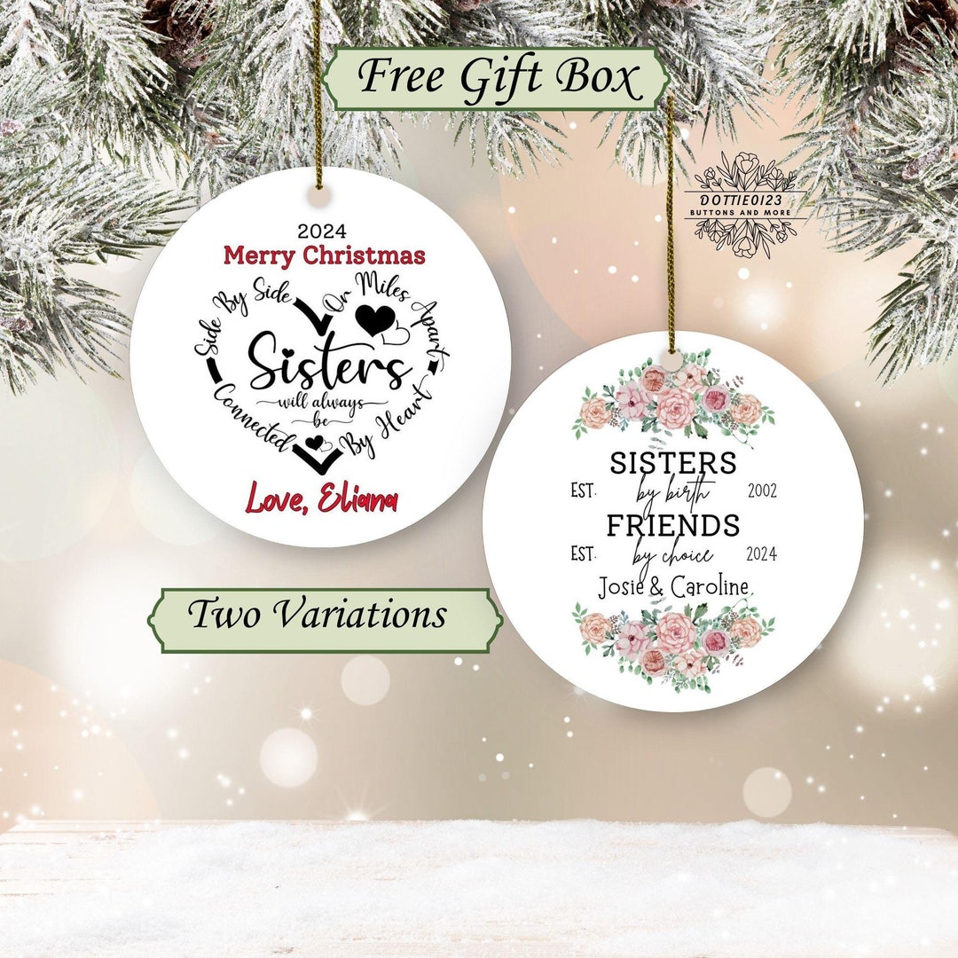 Sisters Ornament-sisters by Birth Bauble-personalized Sister Heart ...