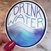 3x3 Drink Water Reminder Sticker for Water Bottle and Computer - Etsy