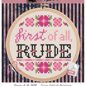 First of All RUDE! Cross Stitch Pattern Chart PDF Big Mood Barbenheimer ...