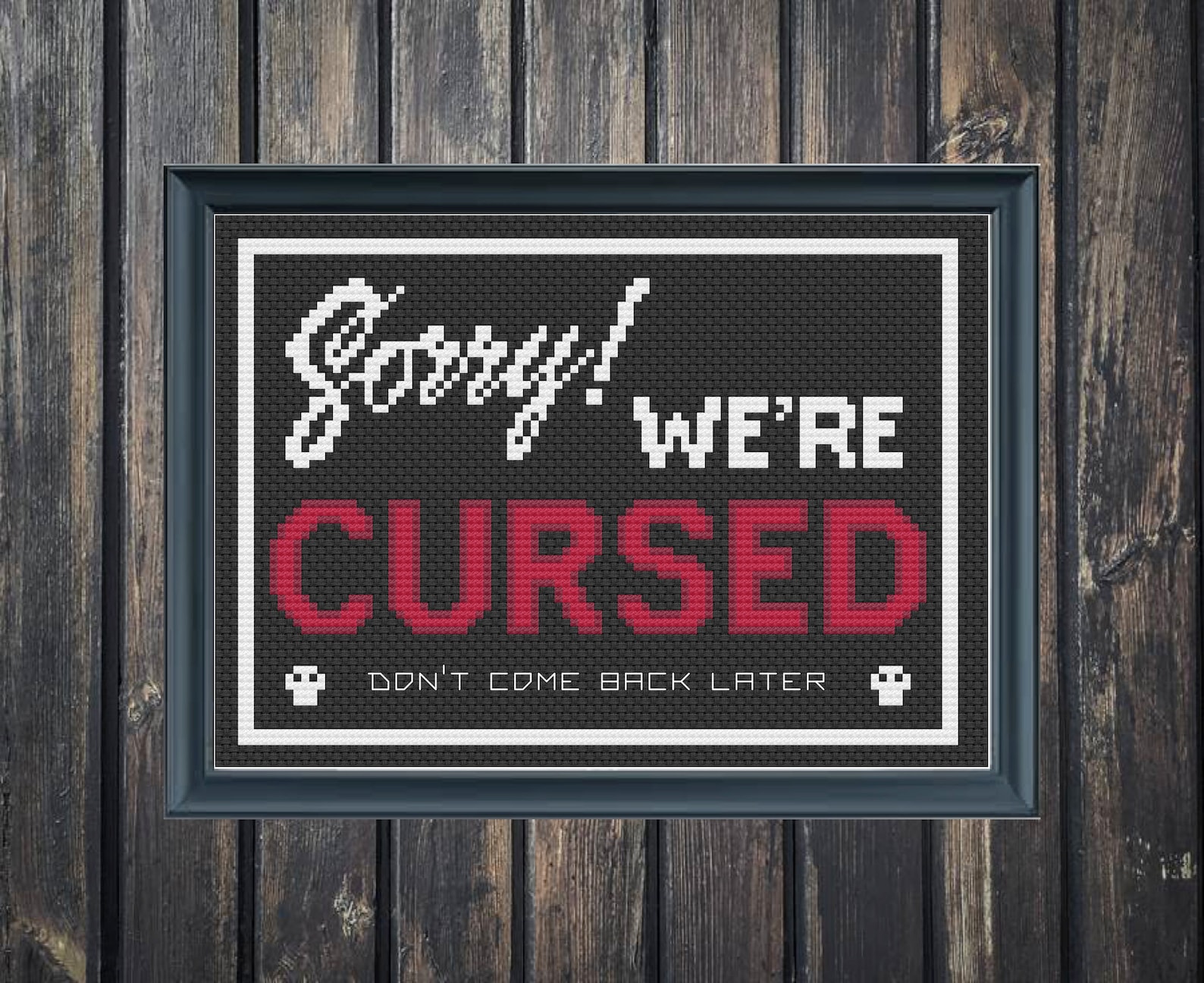 Sorry We're Cursed Halloween Cross Stitch Pattern Chart PDF Trick or ...