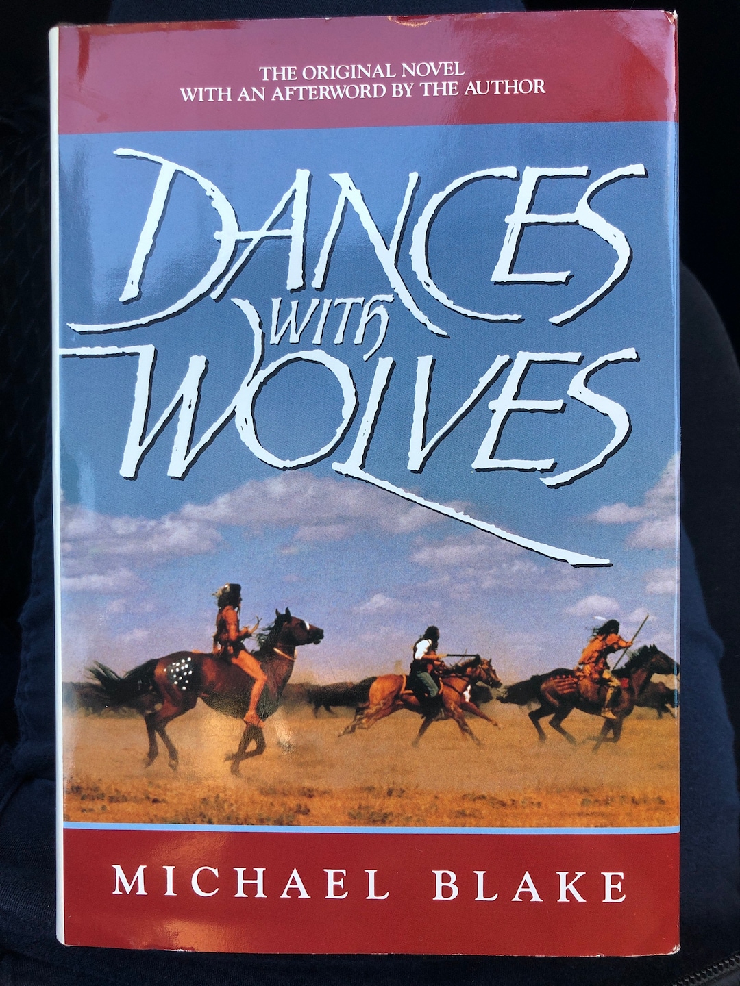 Dancing With Wolves • Afterword • HC W/DJ Book • Michael Blake • 1991 ...