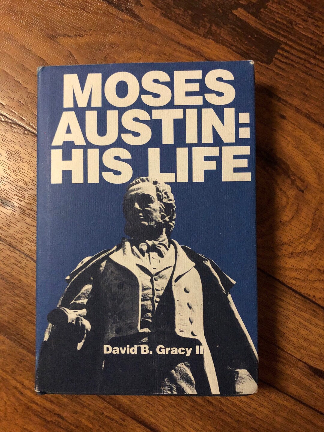Moses Austin : His Life by David B. Gracy HC W/ DJ Book - Etsy