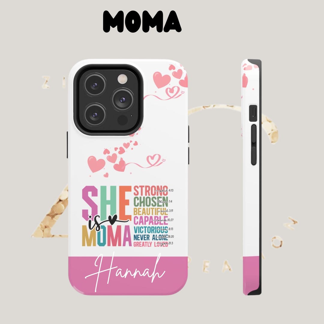 SHE is MOMA Empowering Affirmation Phone Case | Custom Name| Tough Case ...