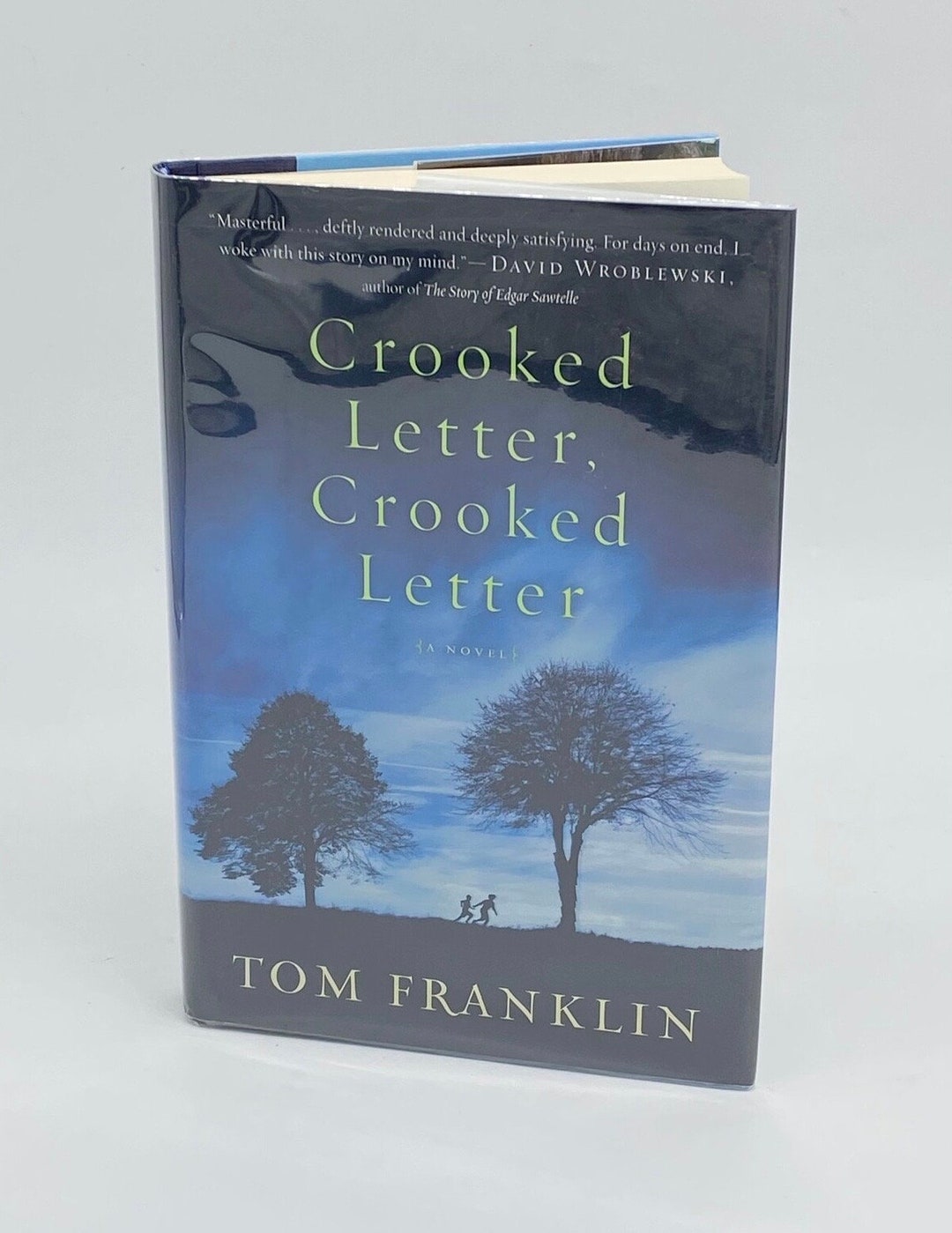 Crooked Letter, Crooked Letter by Tom Franklin Signed Hardcover First ...