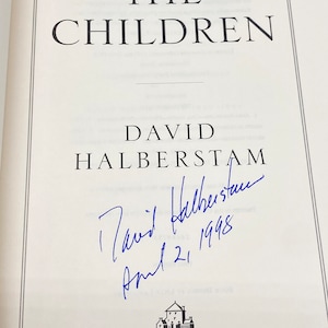 The Children by David Halberstam Signed Hardcover First Edition Book ...