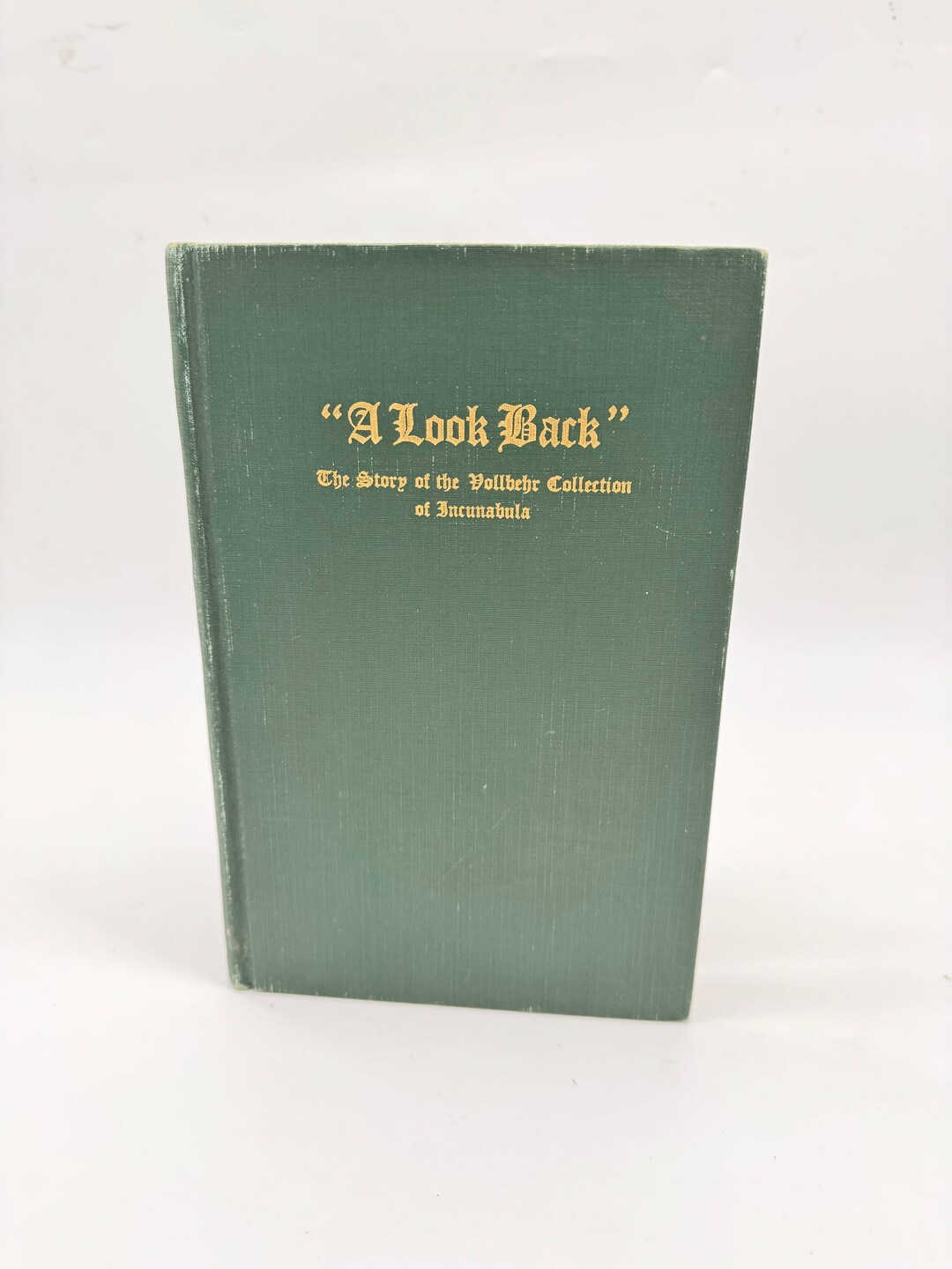 Story of the Vollbehr Collection of Incunabula Hardcover First Edition ...