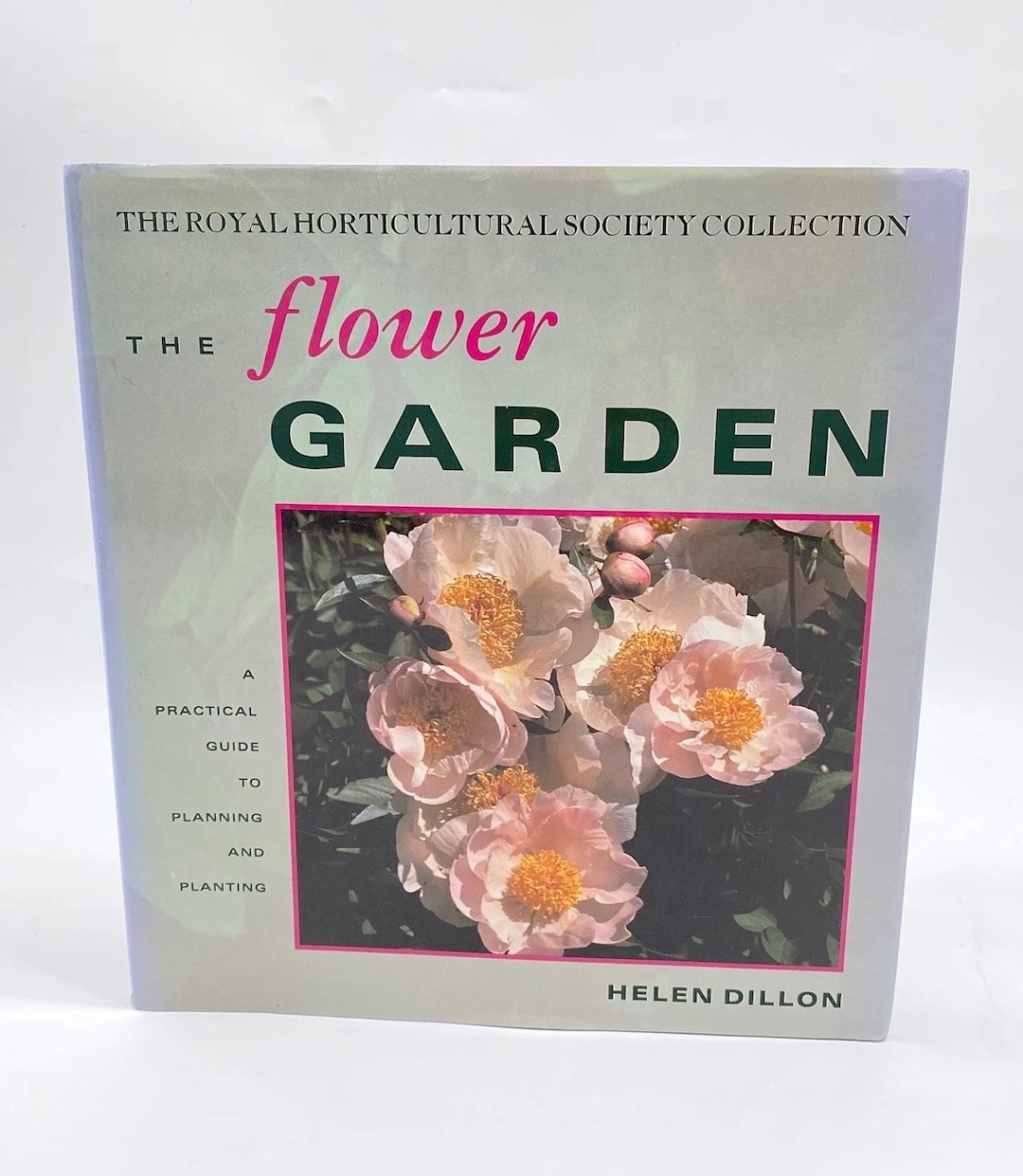 The Flower Garden by Helen Dillon Signed Hardcover First Edition Book ...