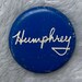 Hubert Humphrey Campaign Pin Back Button 1968 Democratic - Etsy