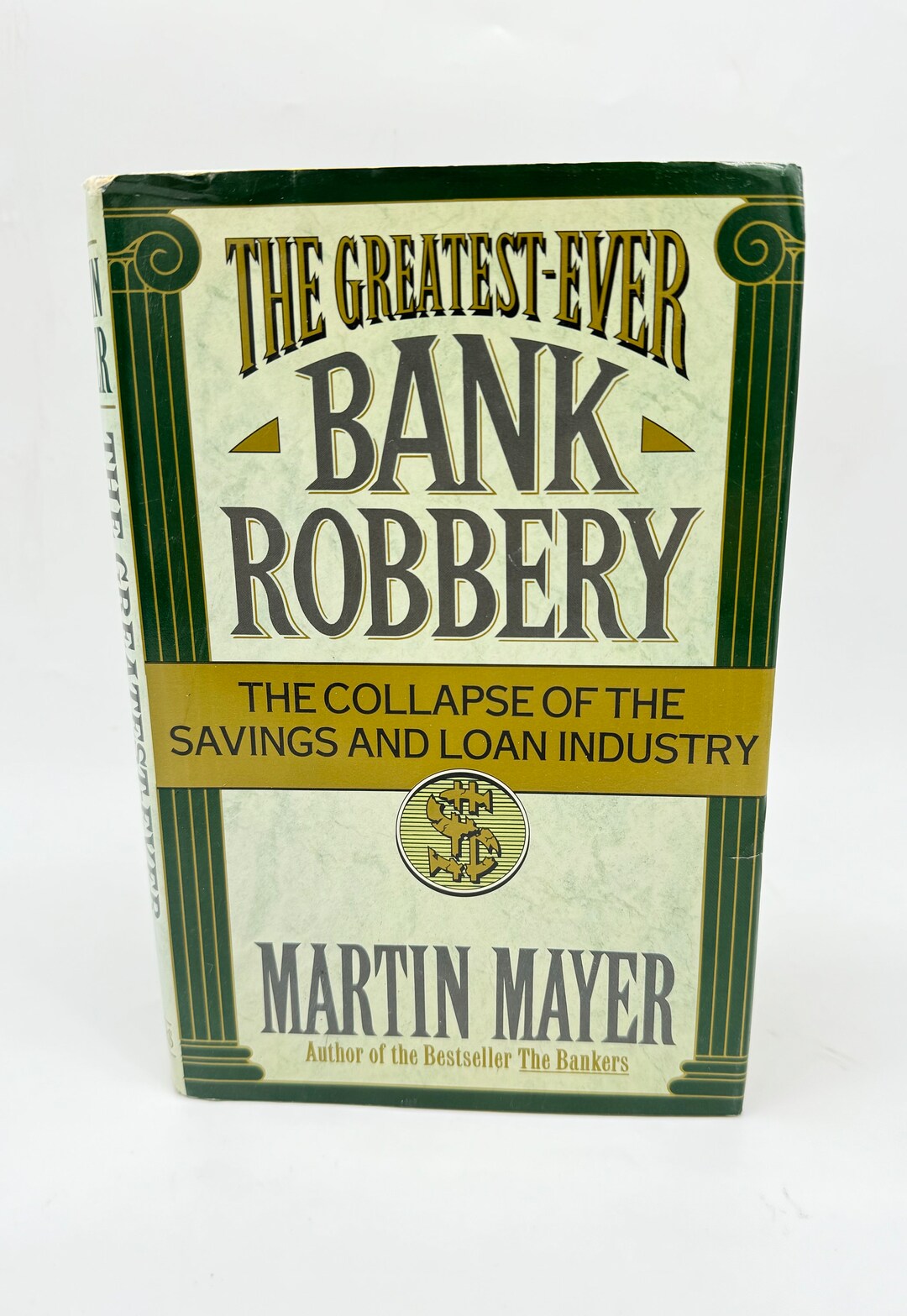 The Greatest-ever Bank Robbery by Martin Mayer Hardcover First Edition ...