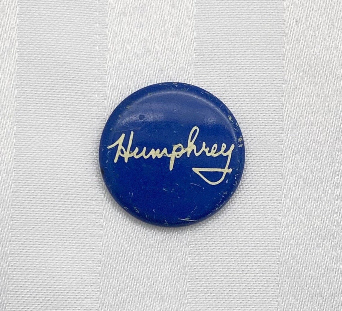 Hubert Humphrey Campaign Pin Back Button 1968 Democratic | Etsy