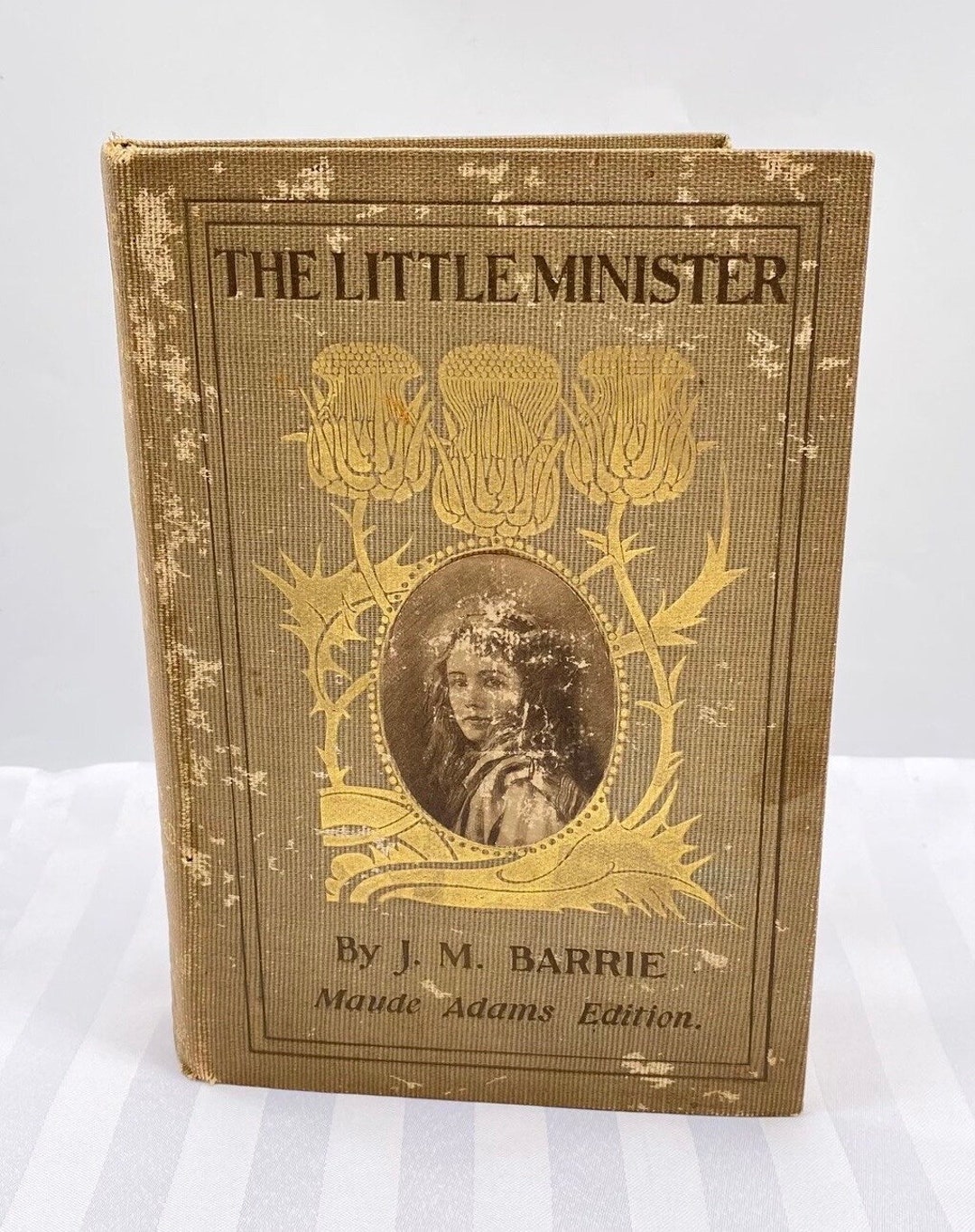 The Little Minister by J.M. Barrie Hardcover Maude Adams Edition ...