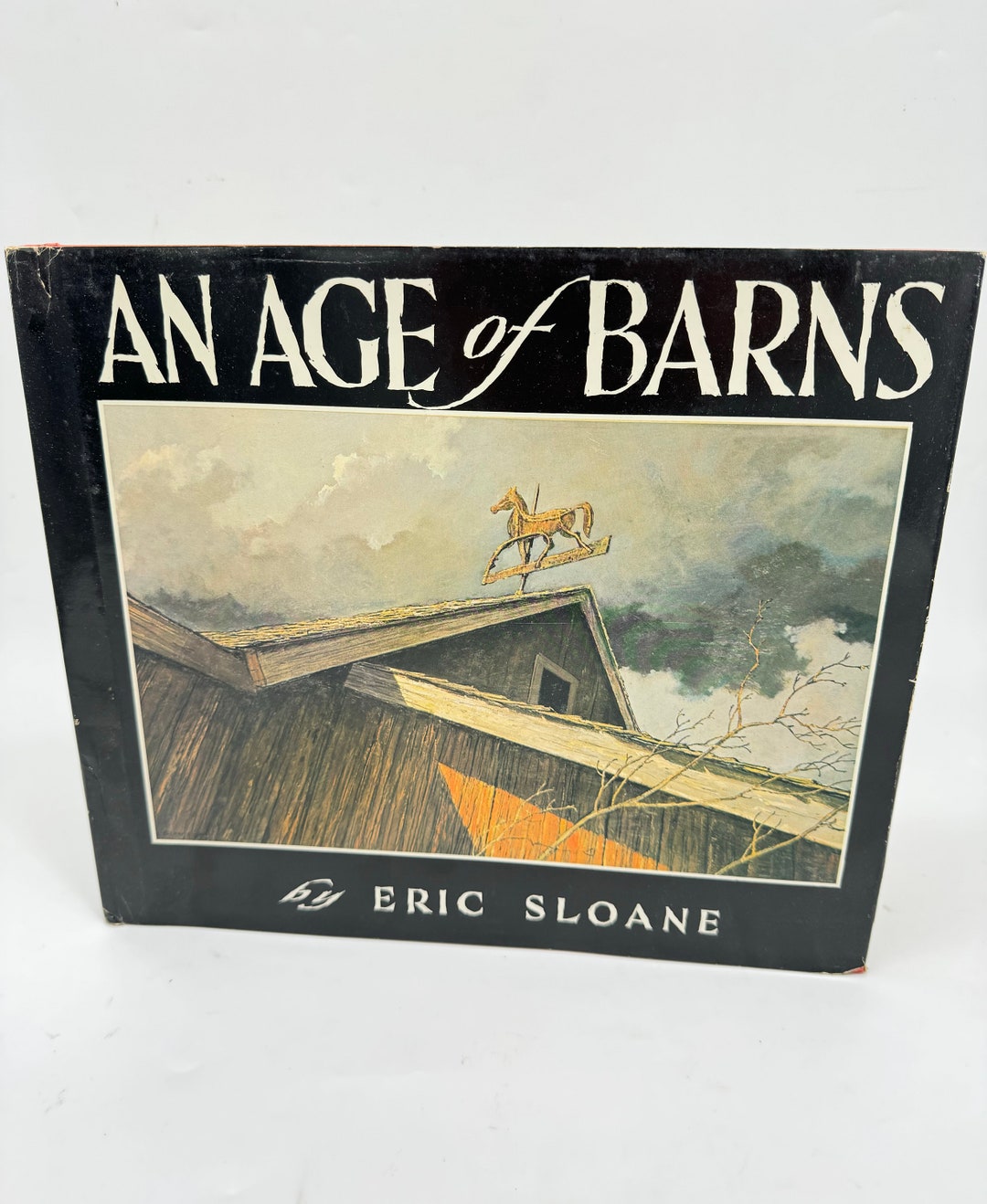 An Age of Barns by Eric Sloane Hardcover First Edition Signed Book Signed Art Book Eric Sloane ...