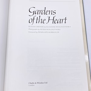Gardens of the Heart by Susan Chivers and Suzanne Woloszynska Signed ...