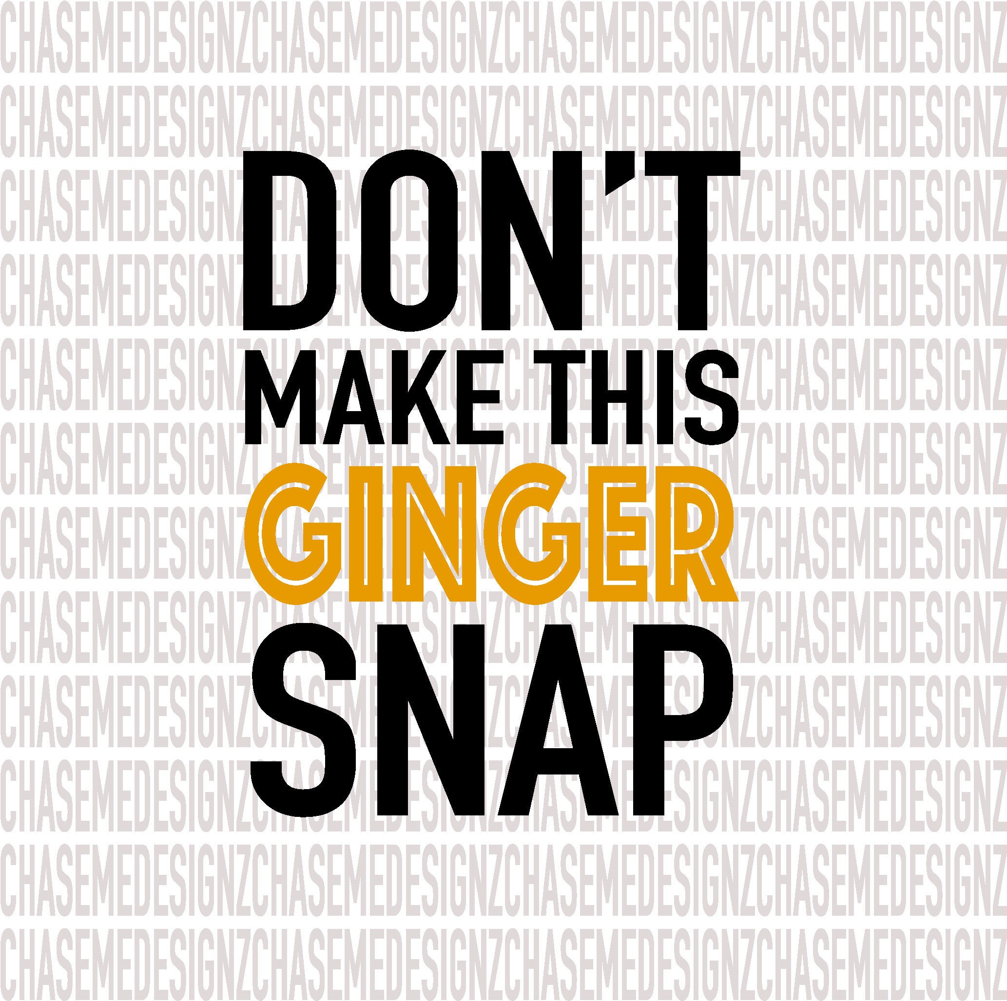 Red Head Don't Make This Ginger Snap Ginger Design - Etsy