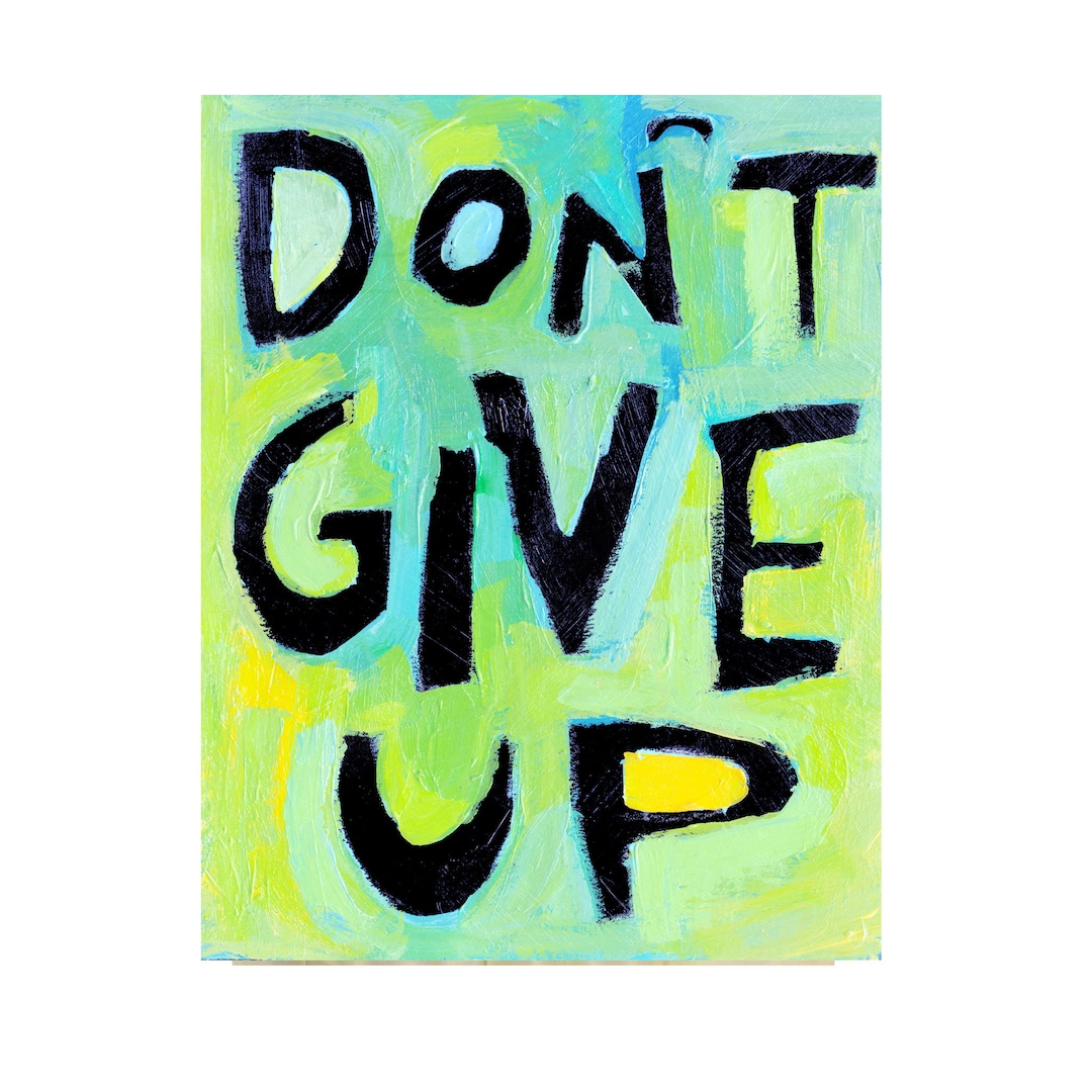 Don't Give up - Inspirational Classroom Poster: Motivational Wall Art for Teachers, Counselors ...