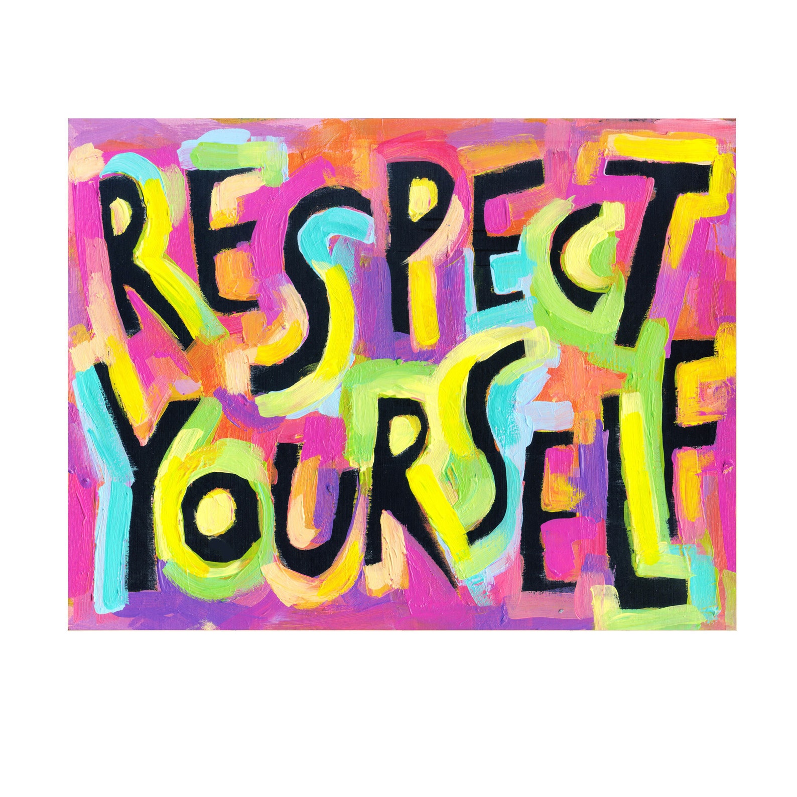 Empowering Respect Yourself Quote Art Print - Inspirational Wall Decor ...