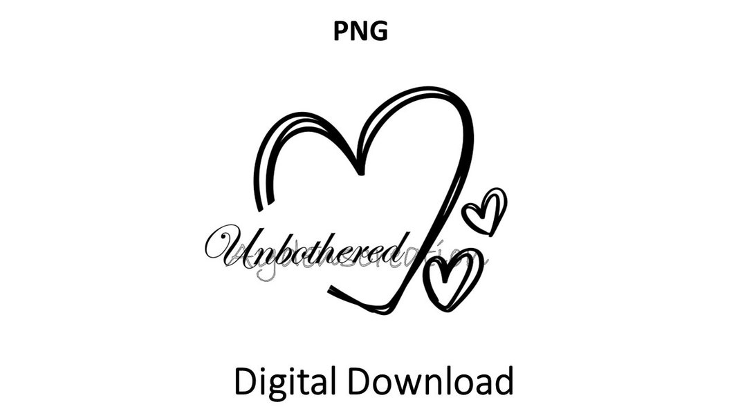 Unbothered PNG, Heart, Black, Png - Etsy