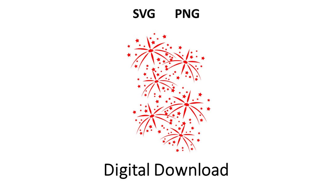 Fire Works SVG, Red SVG, Printable, Sublimation, Fire Works Png for ...