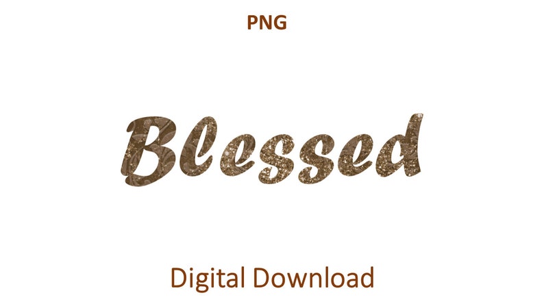 Blessed Png, Glitter Digital Download - Etsy
