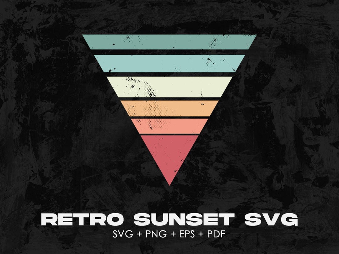 Vintage Sunset Triangle Svg Png Eps Pdf, Commercial Use Print on Demand ...