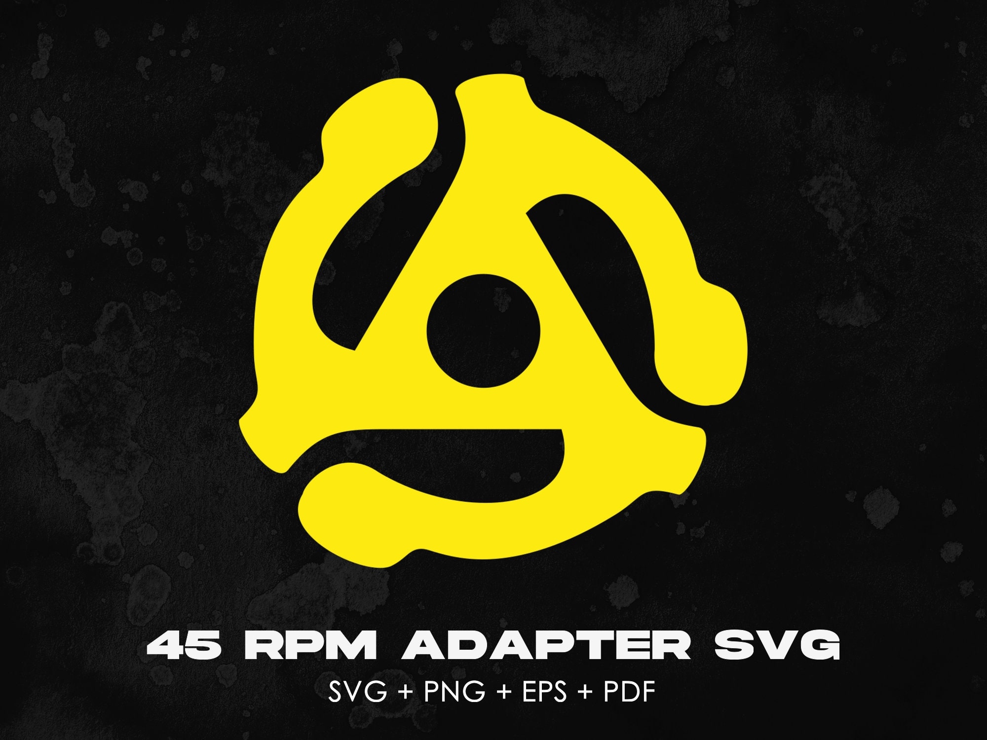 45 Rpm Adapter Svg Png Eps Pdf, Yellow 45 Record Music Vinyl Adapter - Etsy