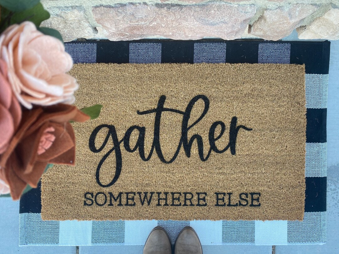 Gather Somewhere Else Doormat - Etsy UK