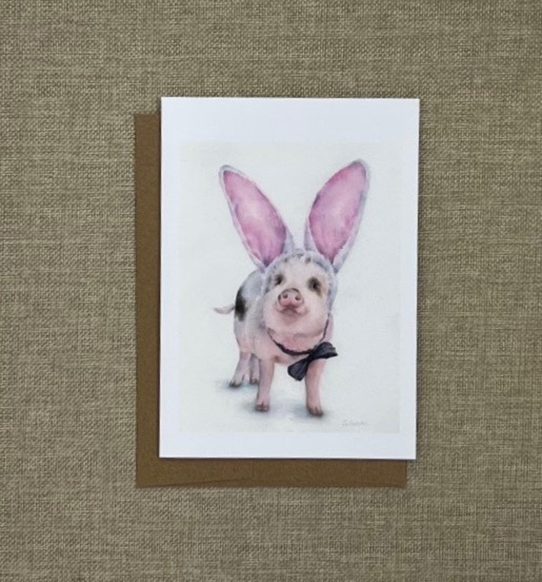 Pig Card, Pig Bunny Ears, Bunny Ears Pig Card, Easter Pig, Cute Pig ...