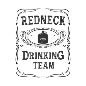 REDNECK DRINKING TEAM Png and Jpeg - Etsy