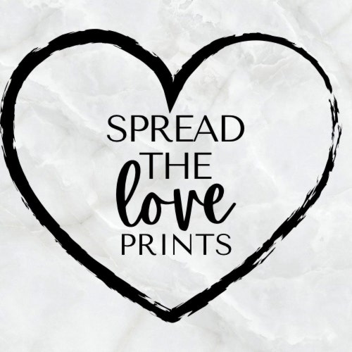 SpreadtheLovePrints - Etsy