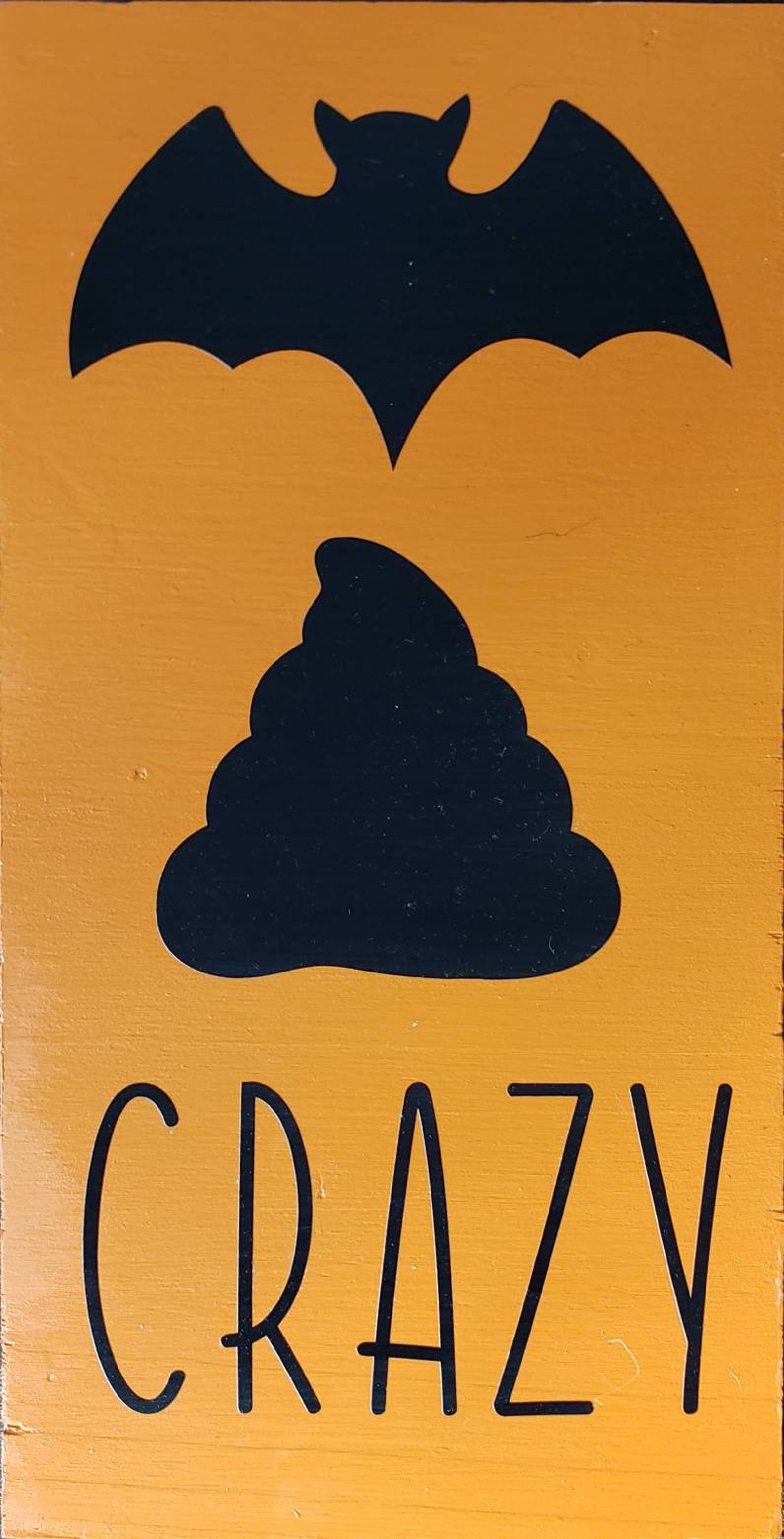 Bat Shit Crazy Halloween Sign - Etsy