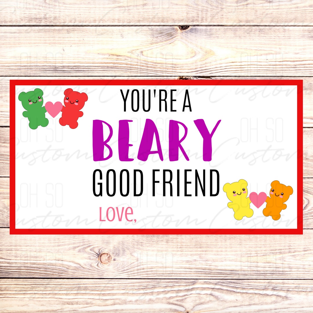 You're A Beary Good Friend Valentine, Valentine's Treat Tag, Candy ...