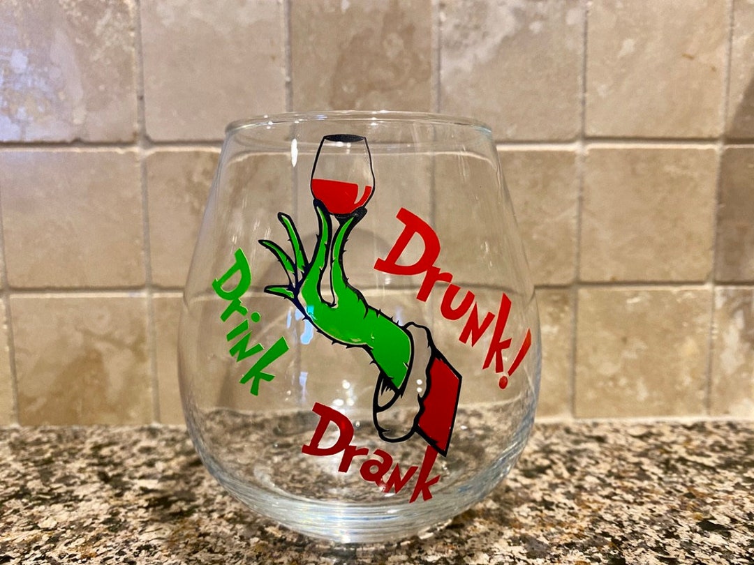 Stink Stank Stunk, Drink Drank Drunk Grinch Wine Glass, Coffee Mug ...