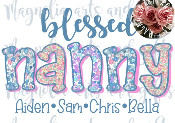 Blessed Nanny PNG Mothers Day Digital Design | Etsy