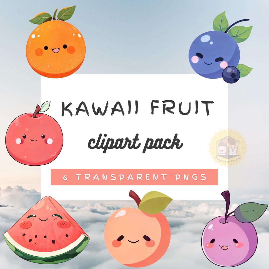 Kawaii Fruit Clipart, Cute Fruit Illustrations, Digital Fruit Stickers ...