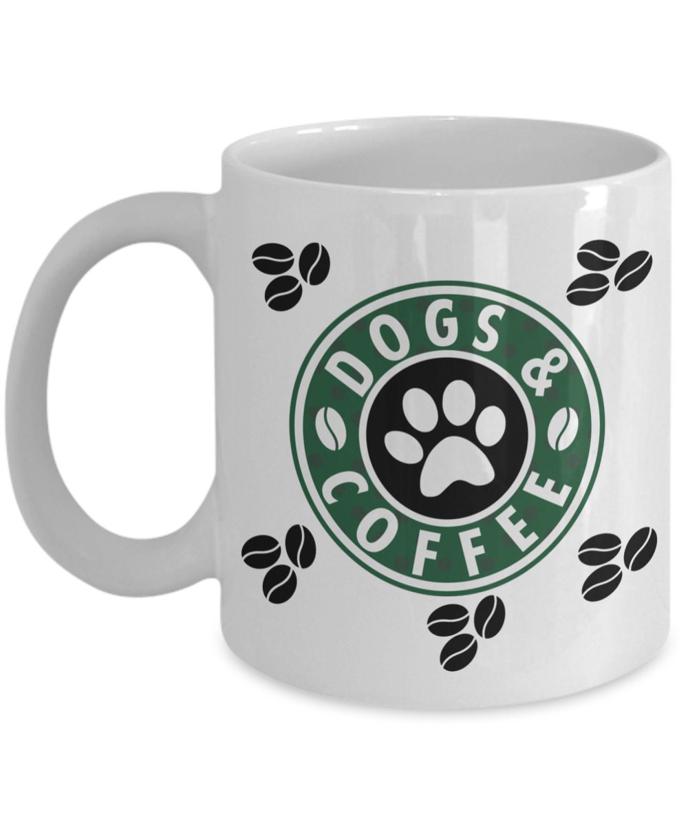 Dogs & Coffee Mug Dogs and Coffee Cup Coffee Lover Mug Dog | Etsy