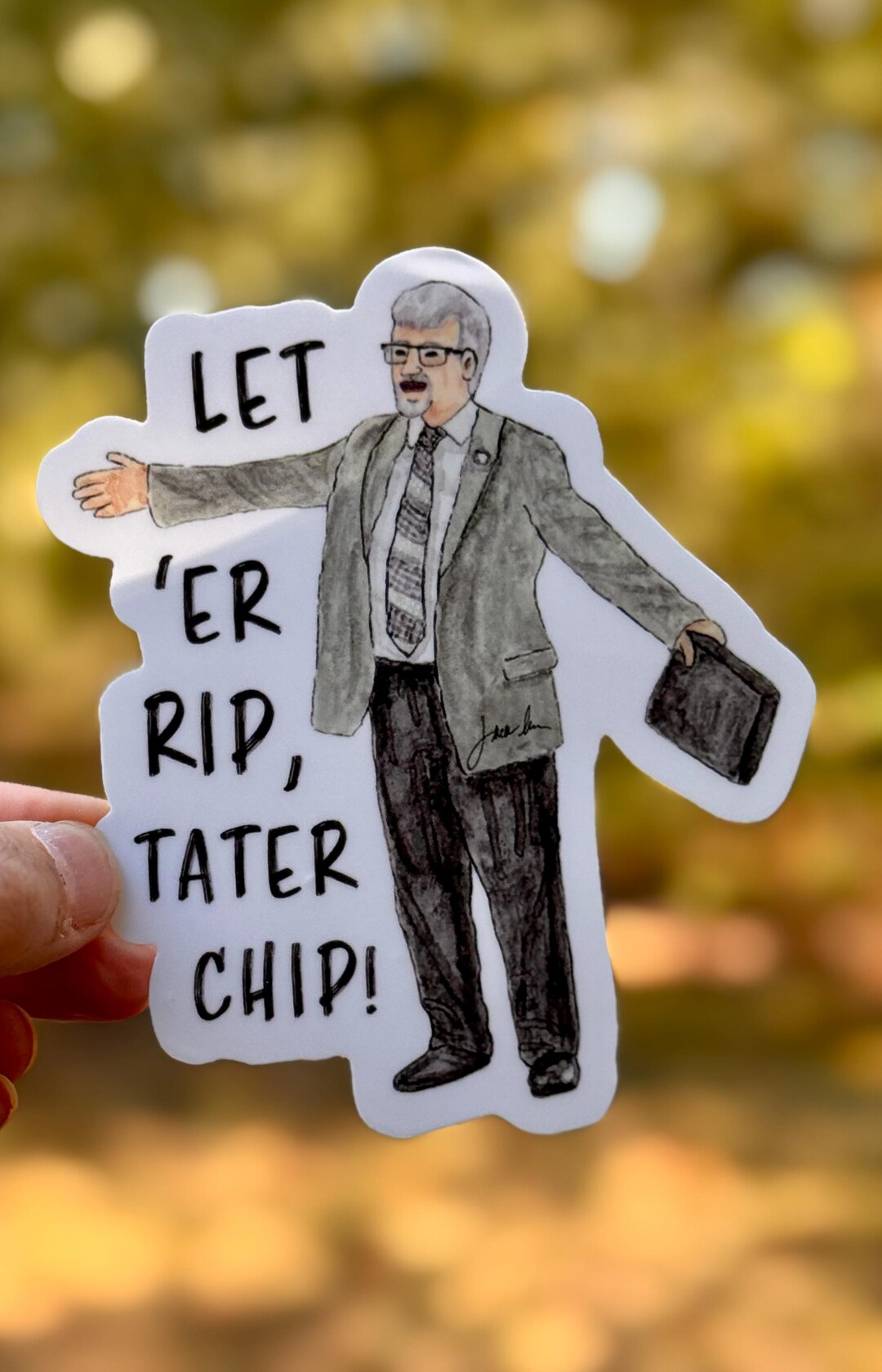 Die-cut Vinyl Pastor Elwood "let 'er Rip Tater Chip" Sticker - Etsy