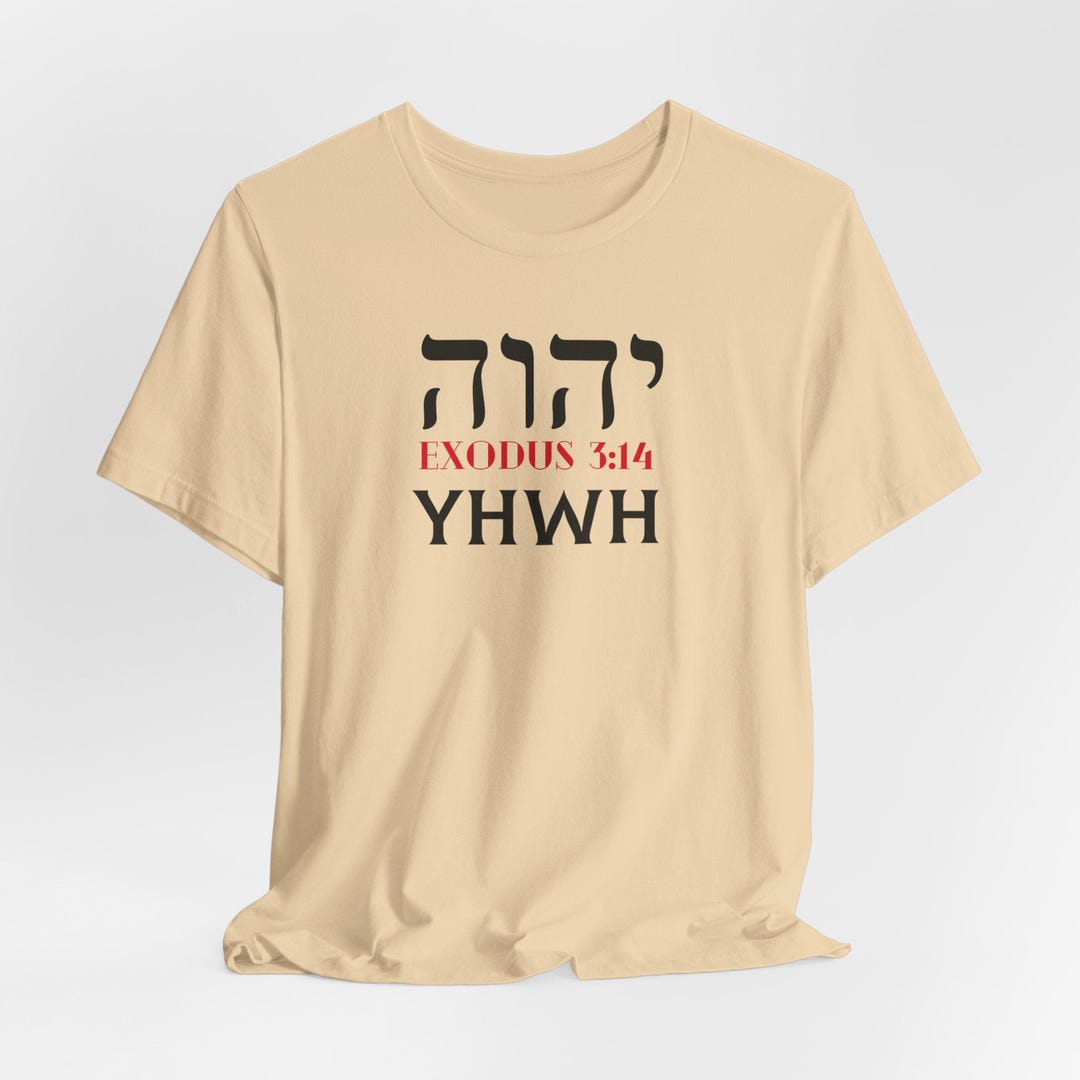 YHWH Gods Name, the Great I Am, Unisex Tee Shirt, Biblical Shirt ...