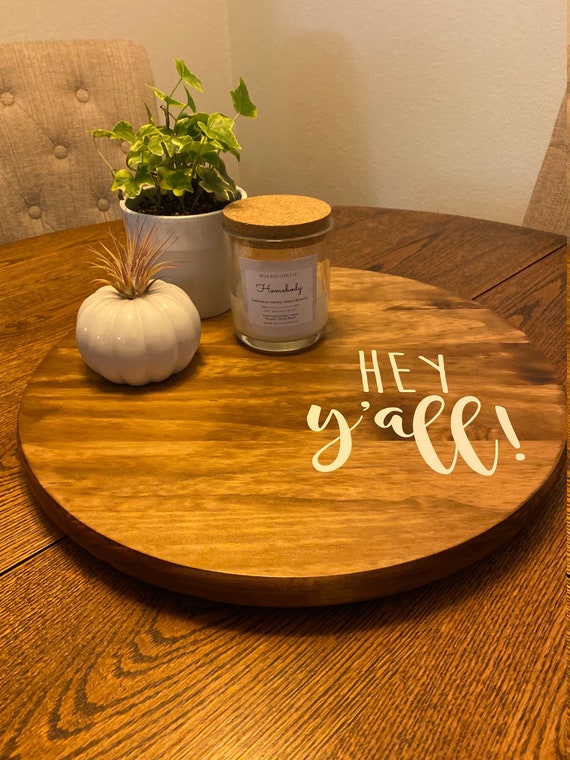 Lazy Susan Hey Y'all Farmhouse Decor Farmhouse - Etsy