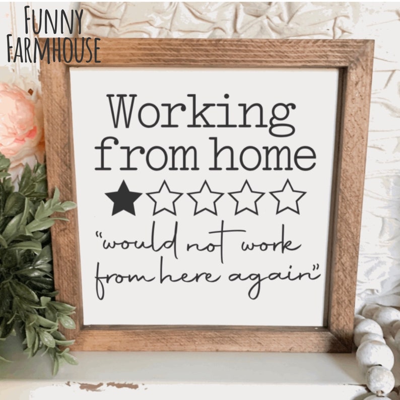 Working From Home Sign Would Not Work Here Again Funny Home - Etsy
