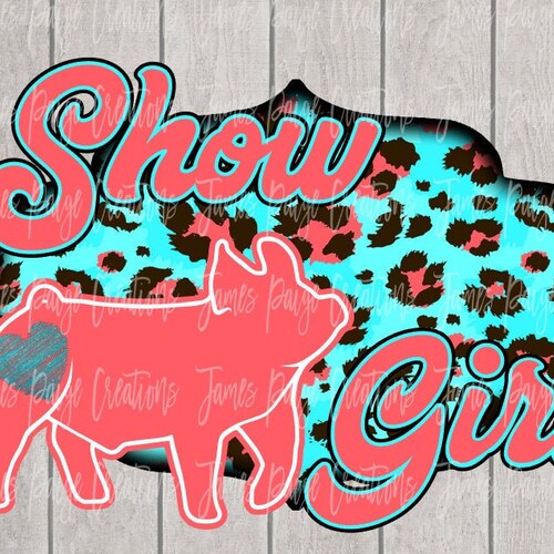 Show PIG Digital File for Sublimation Show Pig Design Pig - Etsy