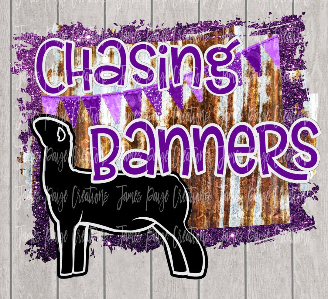 CHASING BANNERS Lamb Digital File | Sublimation | Show Lamb Design ...