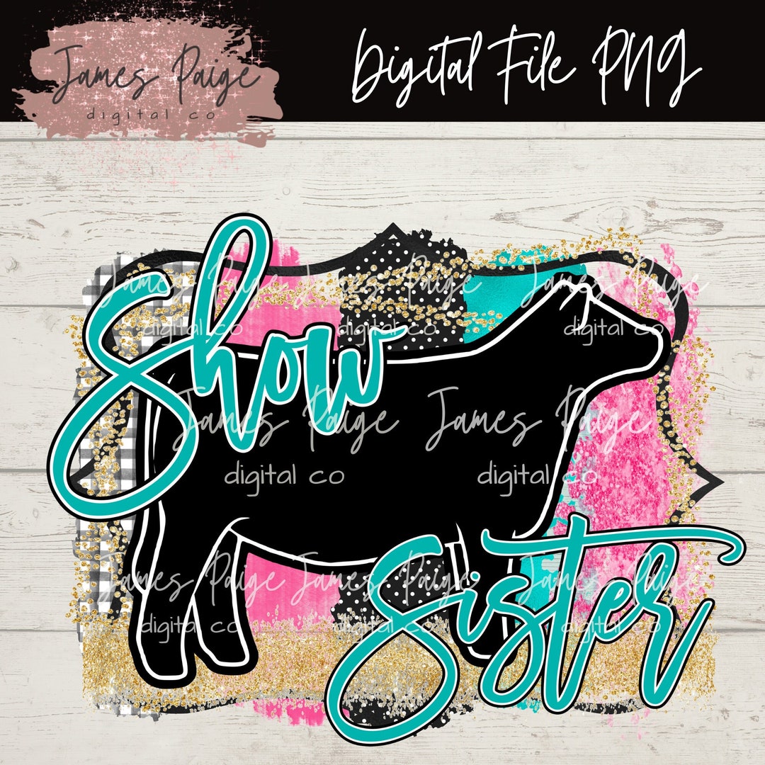 HEIFER Digital File | Show Sister Sublimation | Show Heifer Design ...