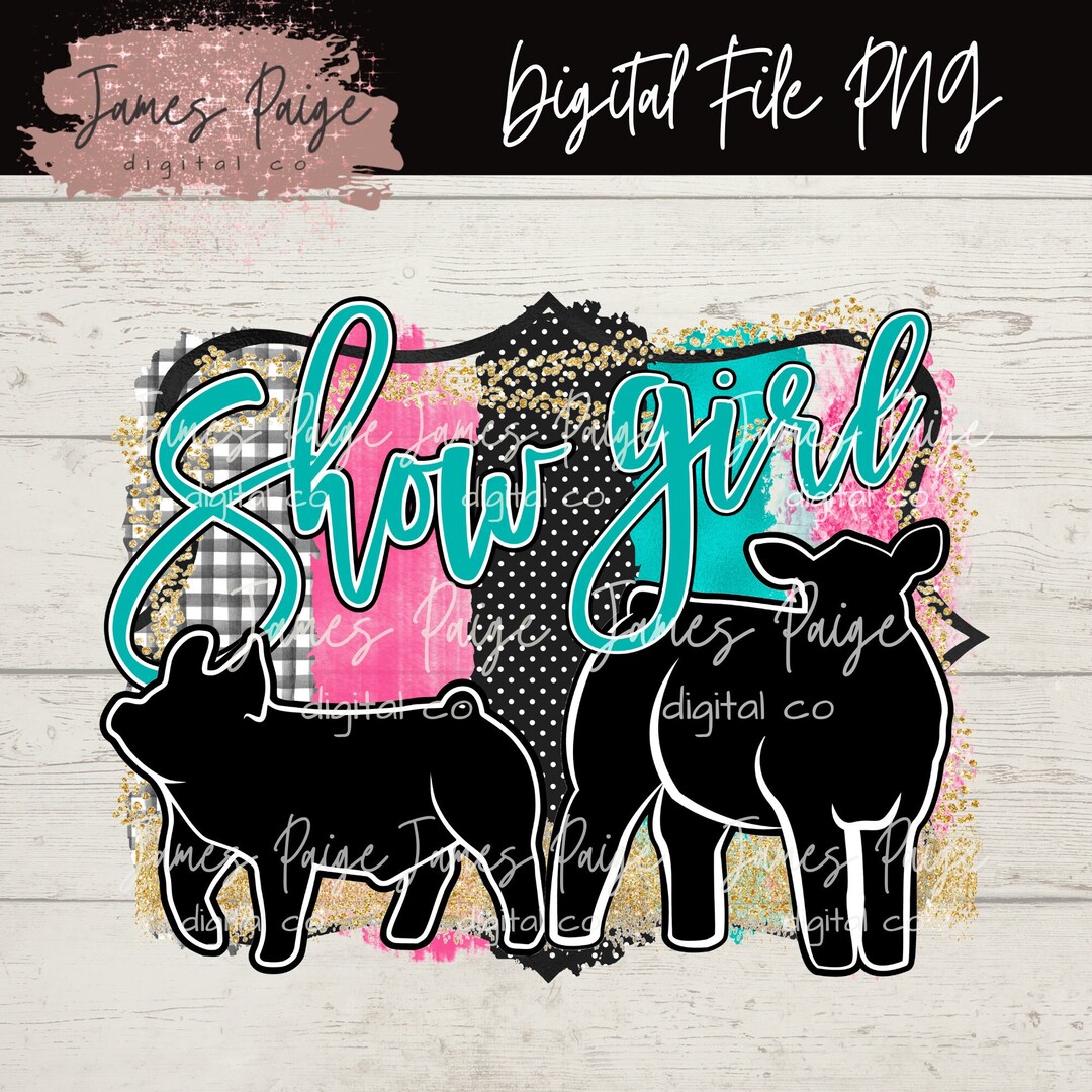 Show Pig & STEER Digital File | Sublimation | Stock Show Life | STOCK ...