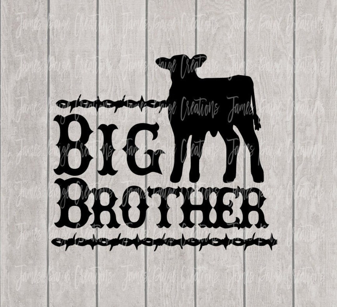 Diseño de ganado BIG Brother / Archivo SVG digital de ganado / para ...