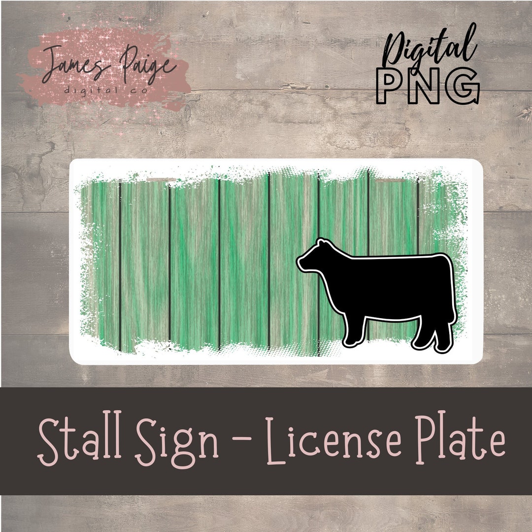 HEIFER Stall Sign Digital Sublimation Show Heifer Design License Plate ...