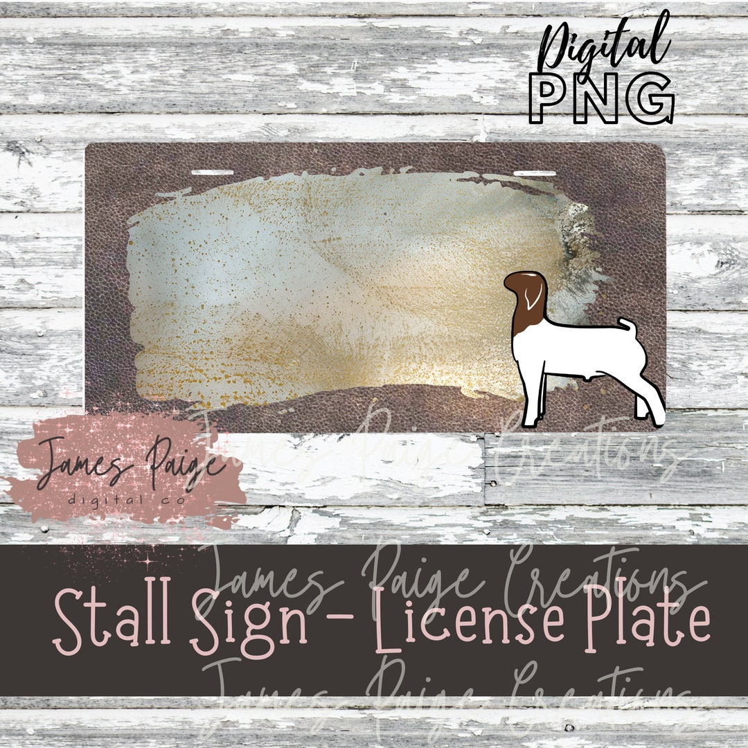 Boer Goat Stall Sign | Sublimation | Show Goat Digital | License Plate ...