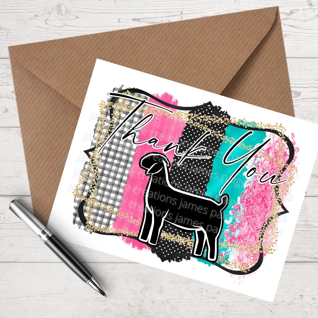 Thank You Note Digital File | Show Goat Thank You | Show Goat Design ...