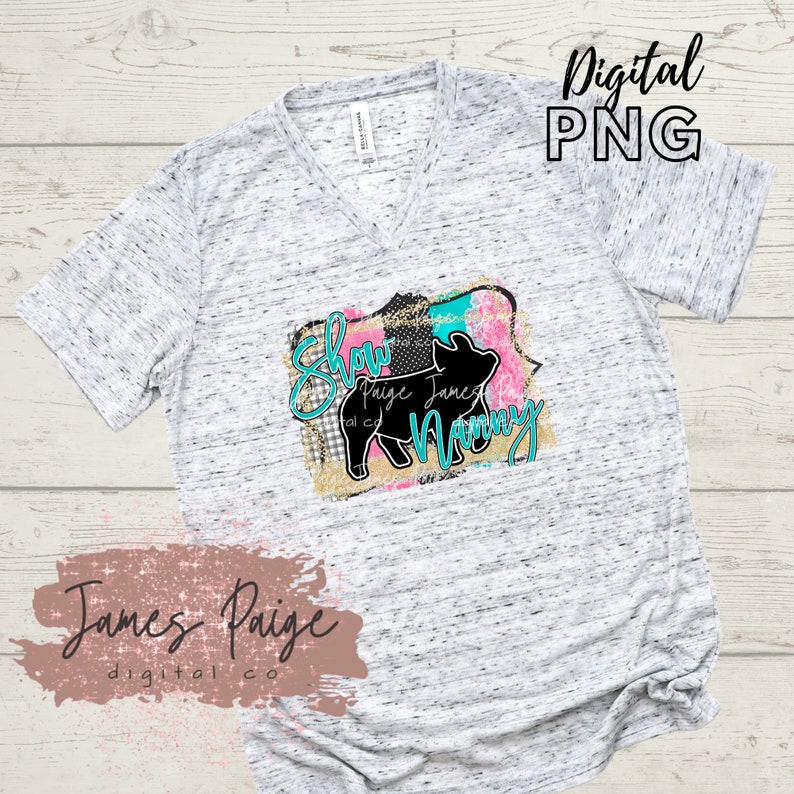 Show Nanny | Show Pig Digital File | PNG Sublimation | Show Pig ...