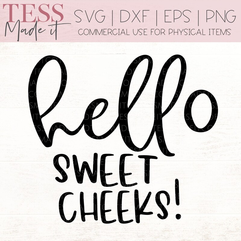 Hello Sweet Cheeks - Etsy UK